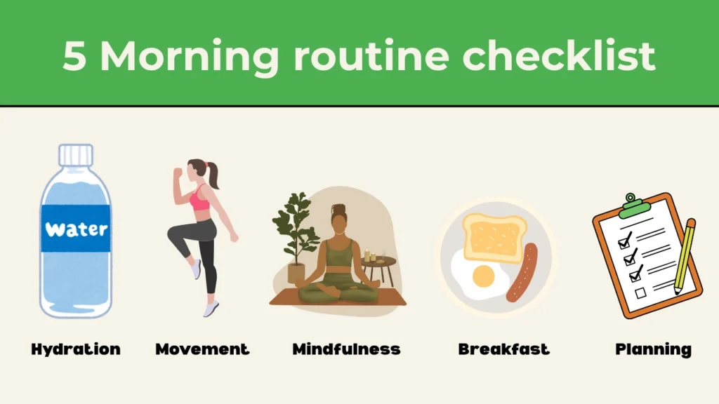 Morning Routine Checklist: Build Energy & Focus Every Day